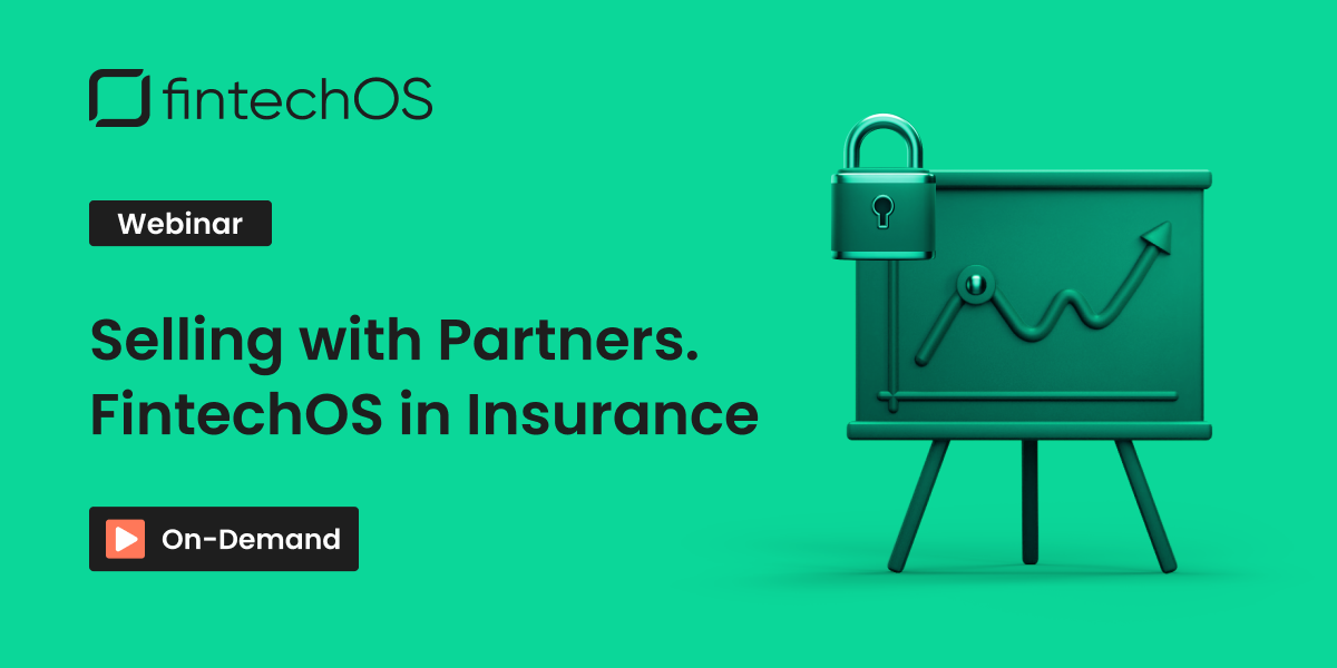 FintechOS selling strategy with partners in insurance